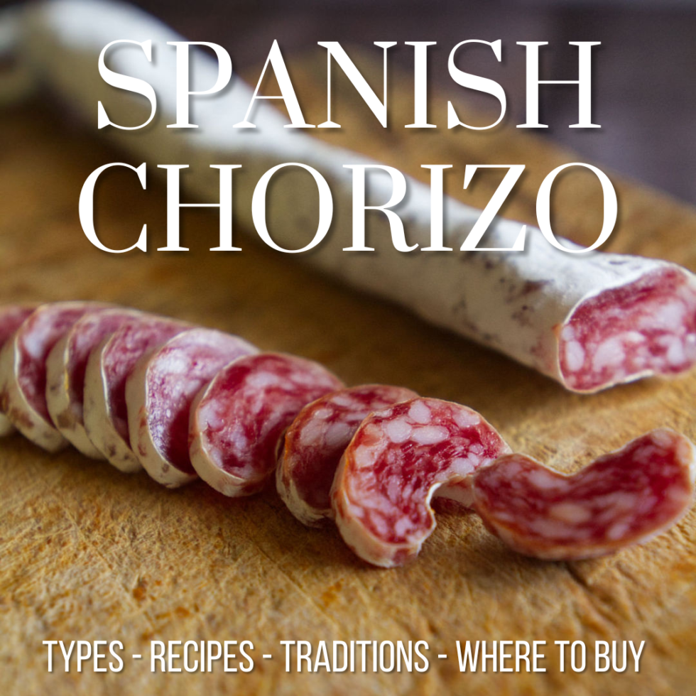 Types of Spanish Chorizo (Flavors, Recipes, and Traditions)